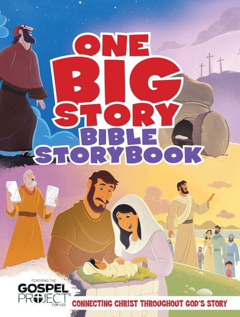 One Big Story One Big Story Bible Storybook, Hardcover: Connecting ...