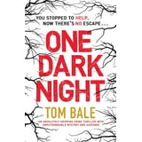 One Dark Night: An absolutely gripping crime thriller with unputdownable mystery and suspense ...