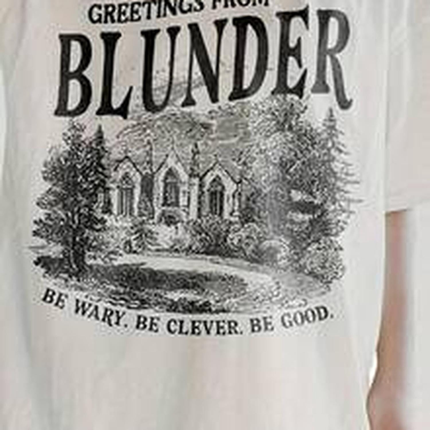 One Dark Window SHirt Blunder Be Wary Be Clever Be Good Licensed ...