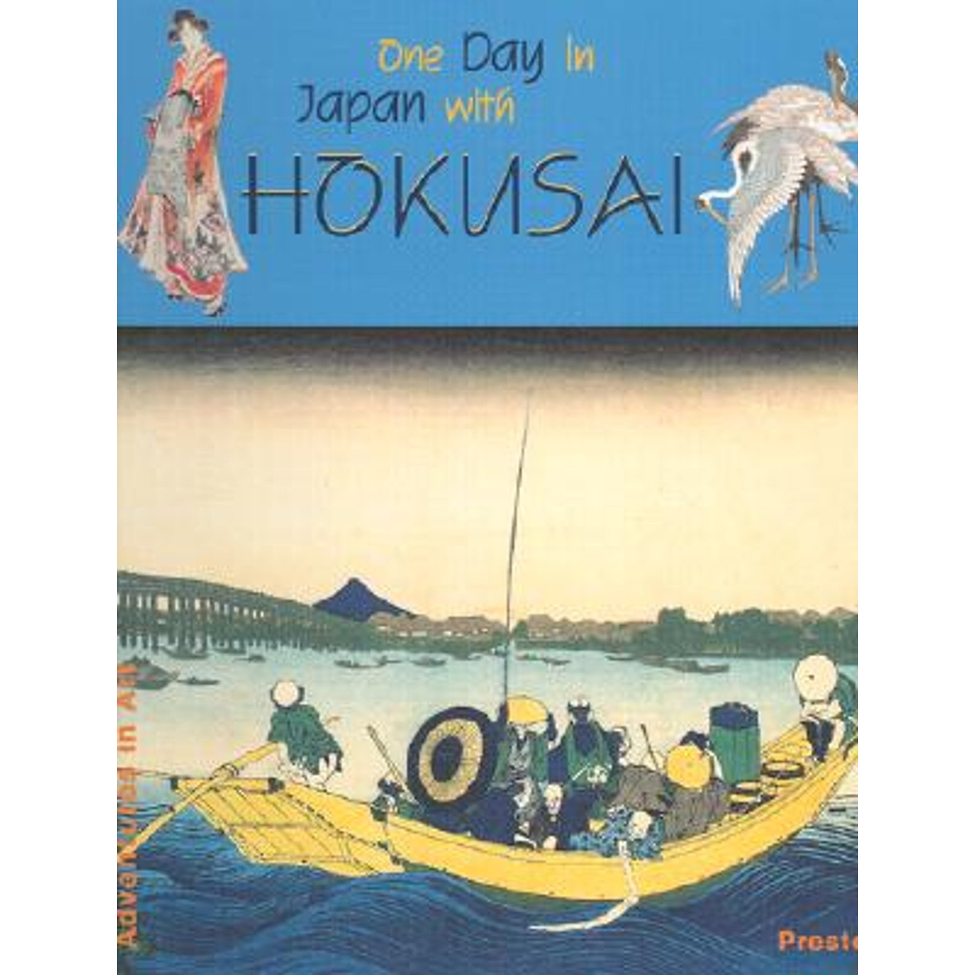 One Day in Japan with Hokusai (Hardcover) by Julia Altmann - Walmart.com