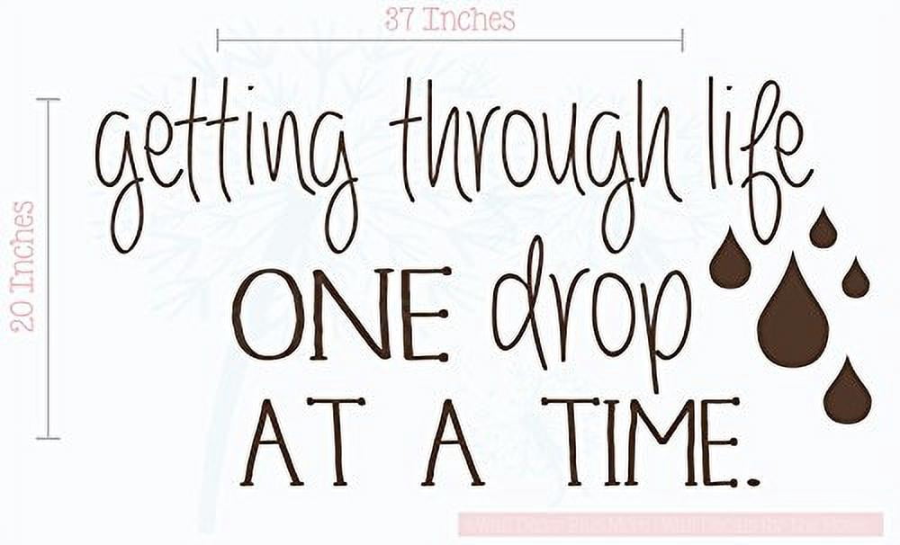 One Drop at a Time Wall Decor Vinyl Lettering Stickers Life Quotes ...