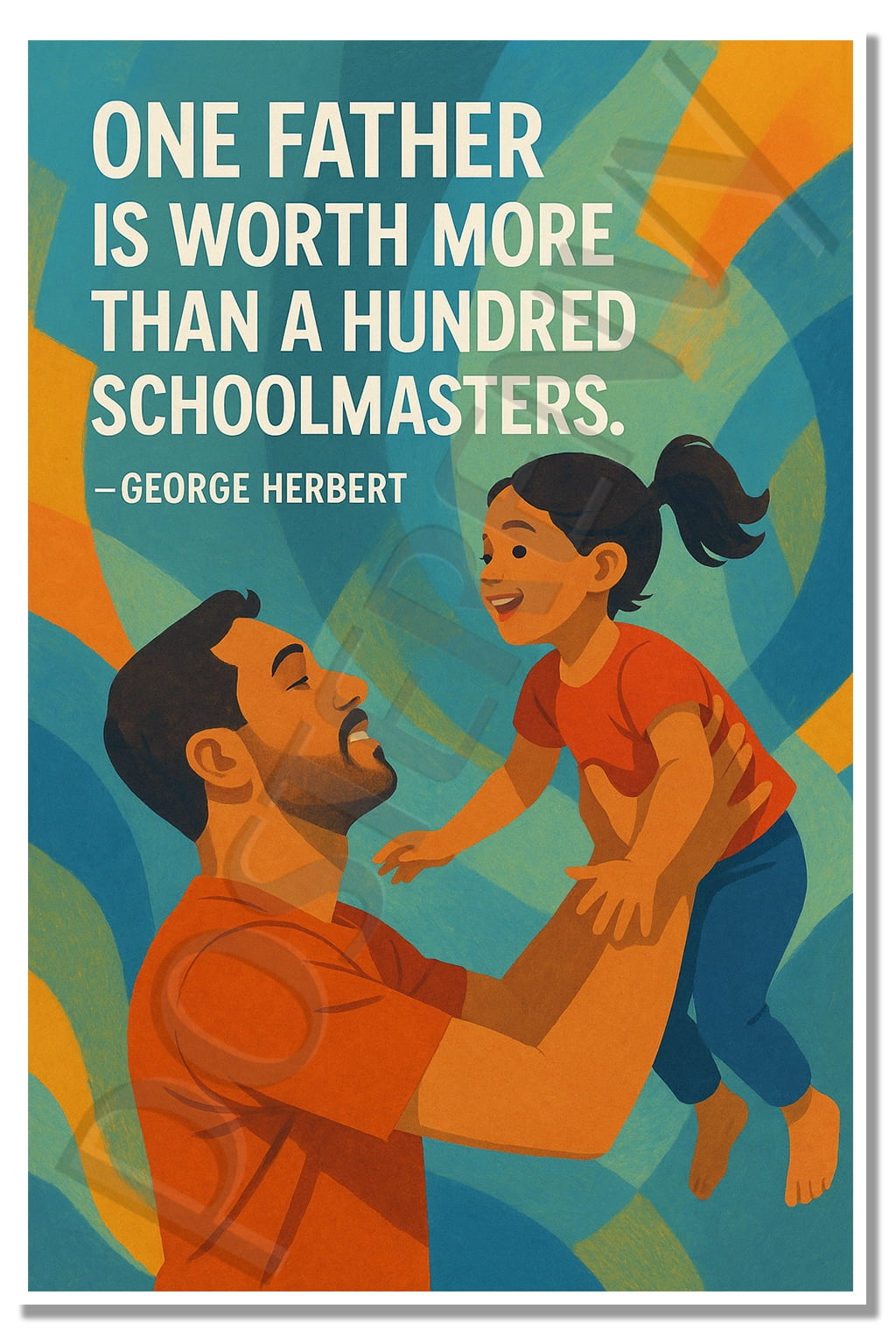 One Father Is Worth More Than a Hundred School Masters! – George ...