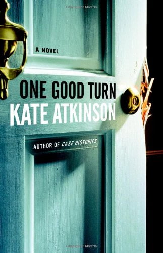 Pre-Owned One Good Turn: A Novel (Hardcover) 0316154849 - Walmart.com