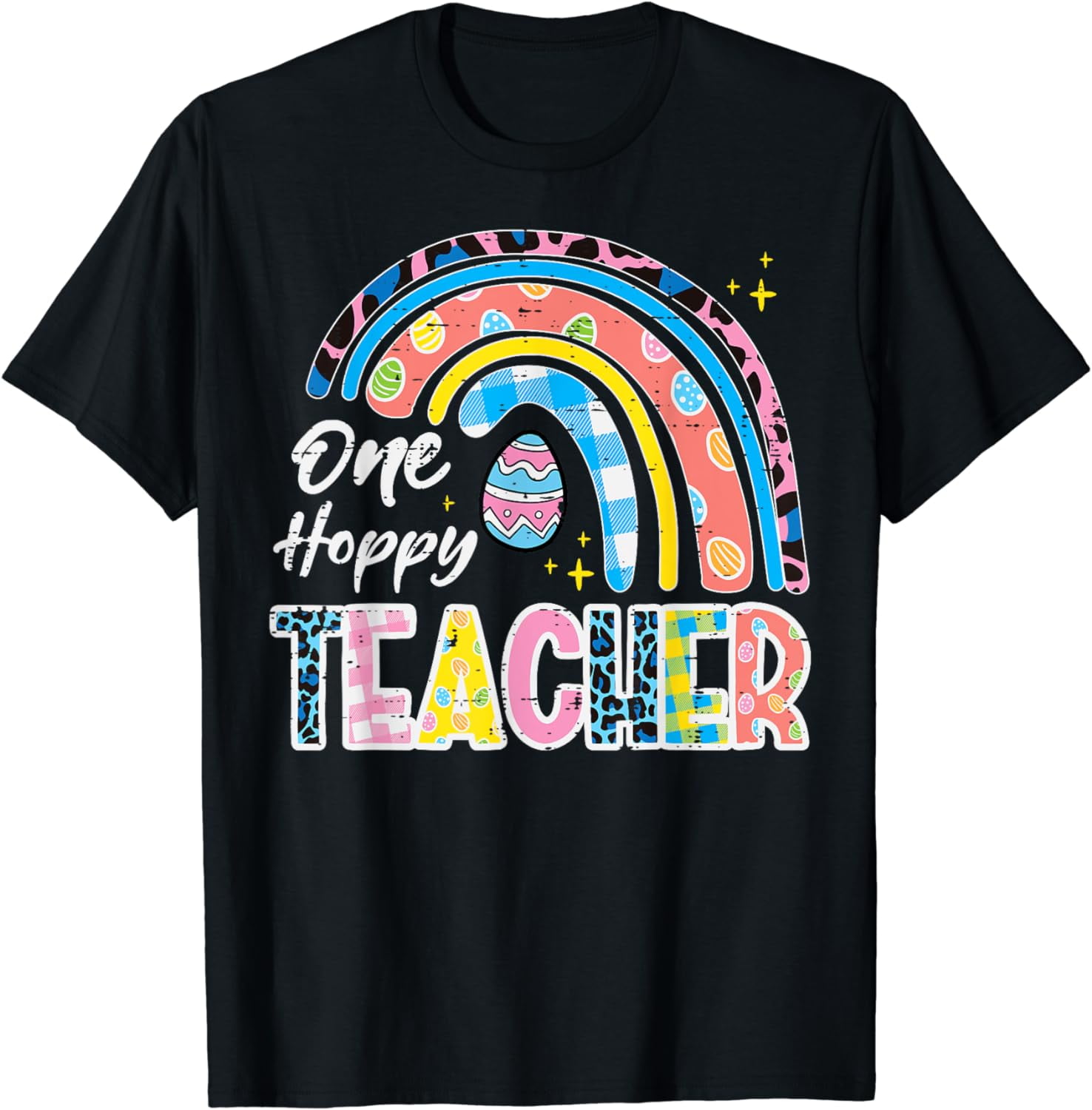 One Hoppy Teacher Happy Easter Egg Rainbow Preschool Women T-Shirt ...