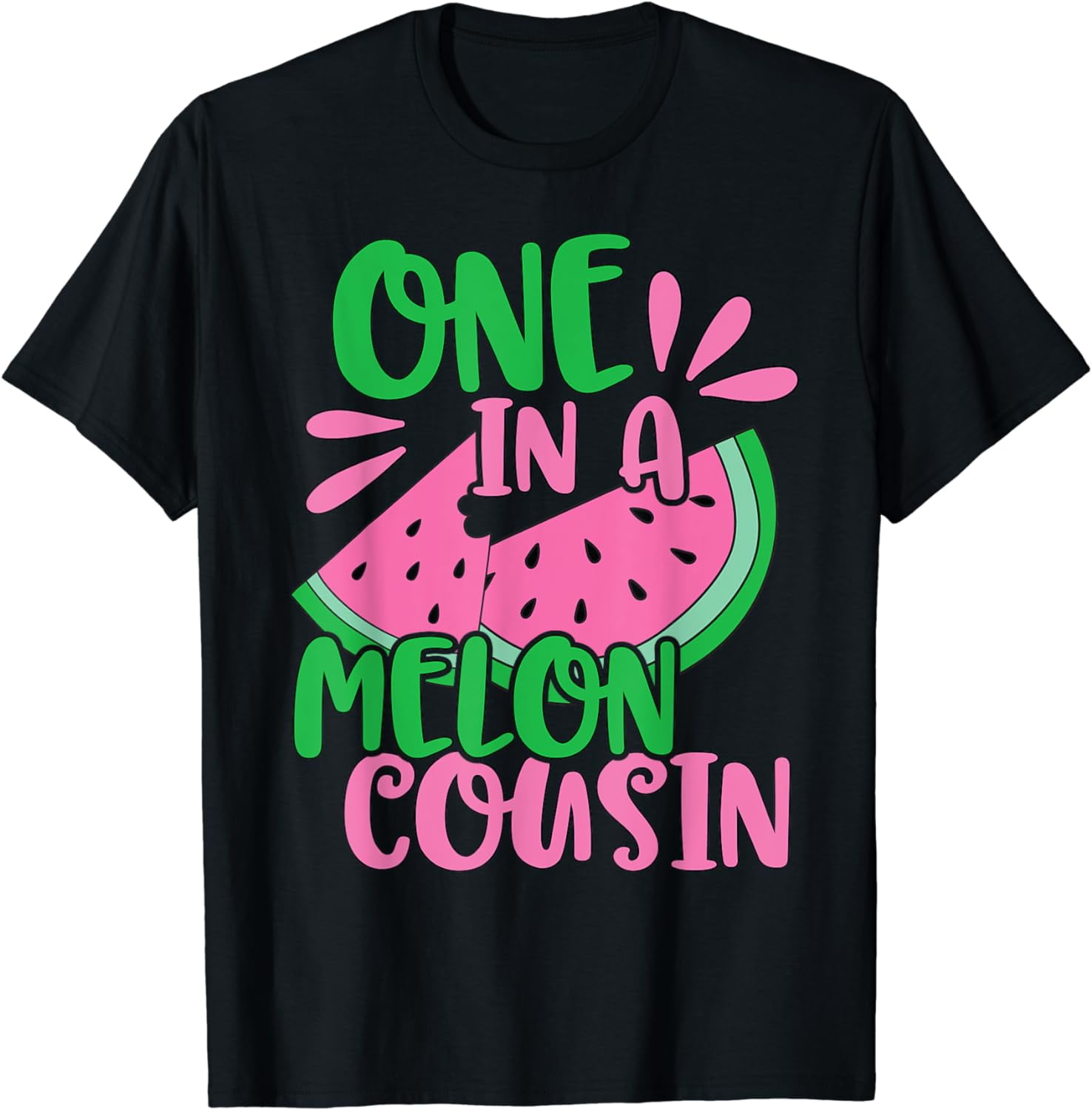 One In A Melon Cousin Watermelon Pink T-Shirt - Walmart.com