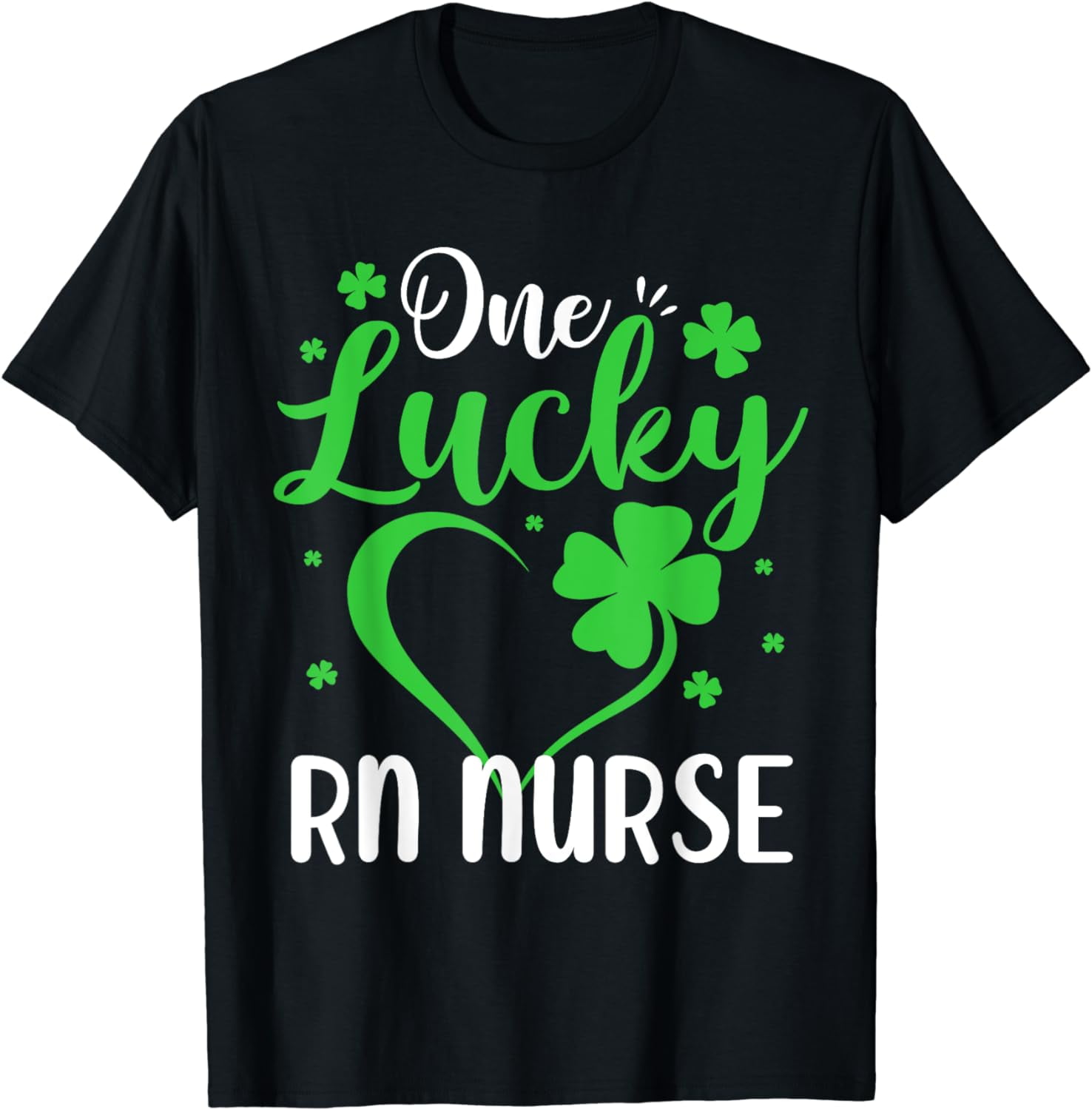One Lucky Rn Nurse Heart Shamrock St. Patricks Day School T-Shirt ...