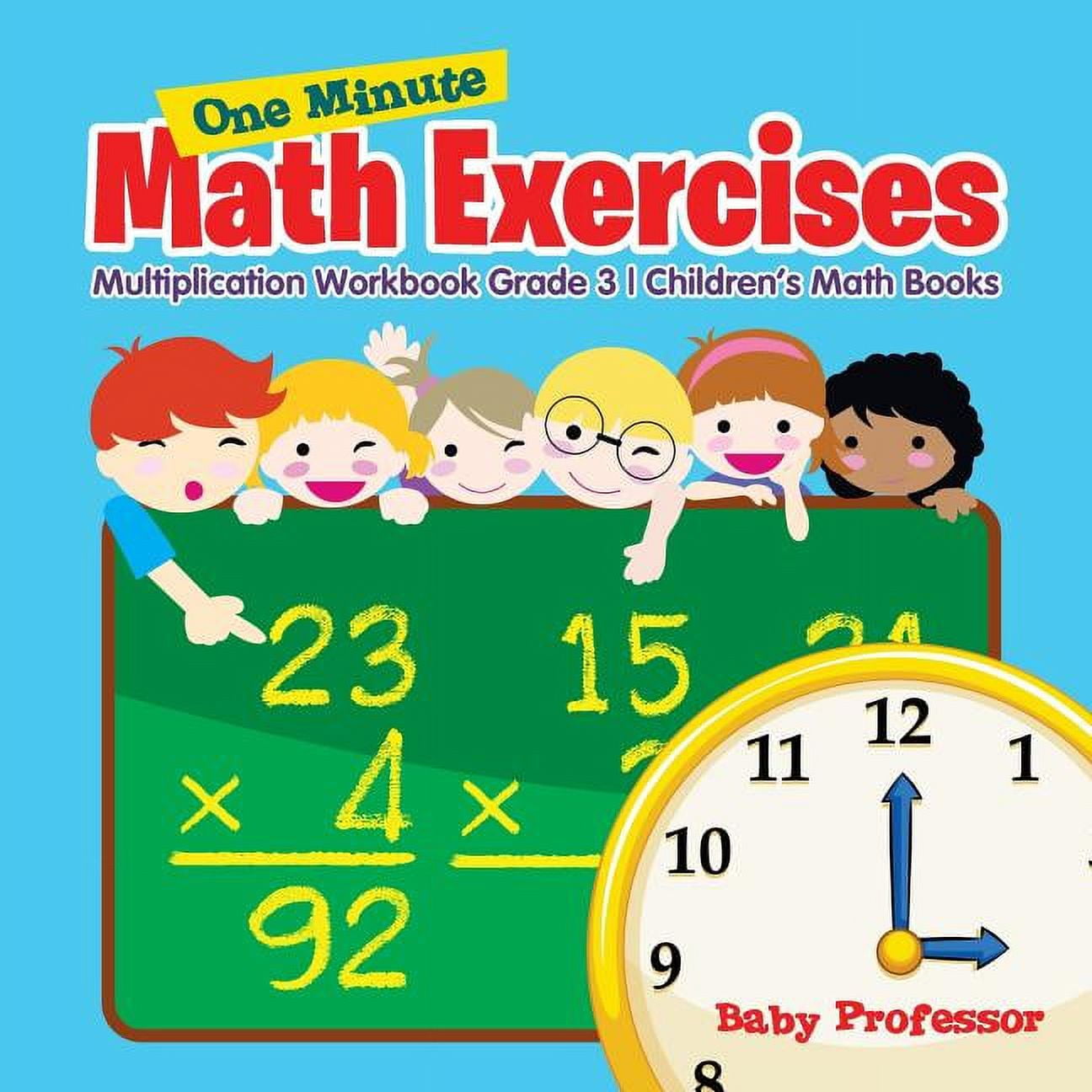 One Minute Math Exercises - Multiplication Workbook Grade 3 Children's ...