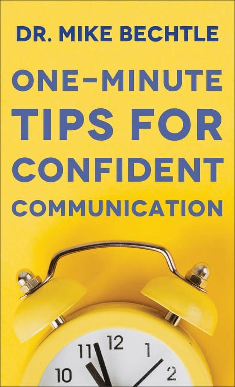 One-Minute Tips for Confident Communication, (Paperback) - Walmart ...