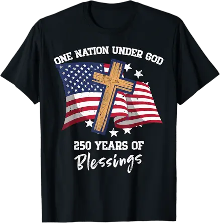 One Nation Under God 250 Years 250th Anniversary USA Women T-Shirt ...