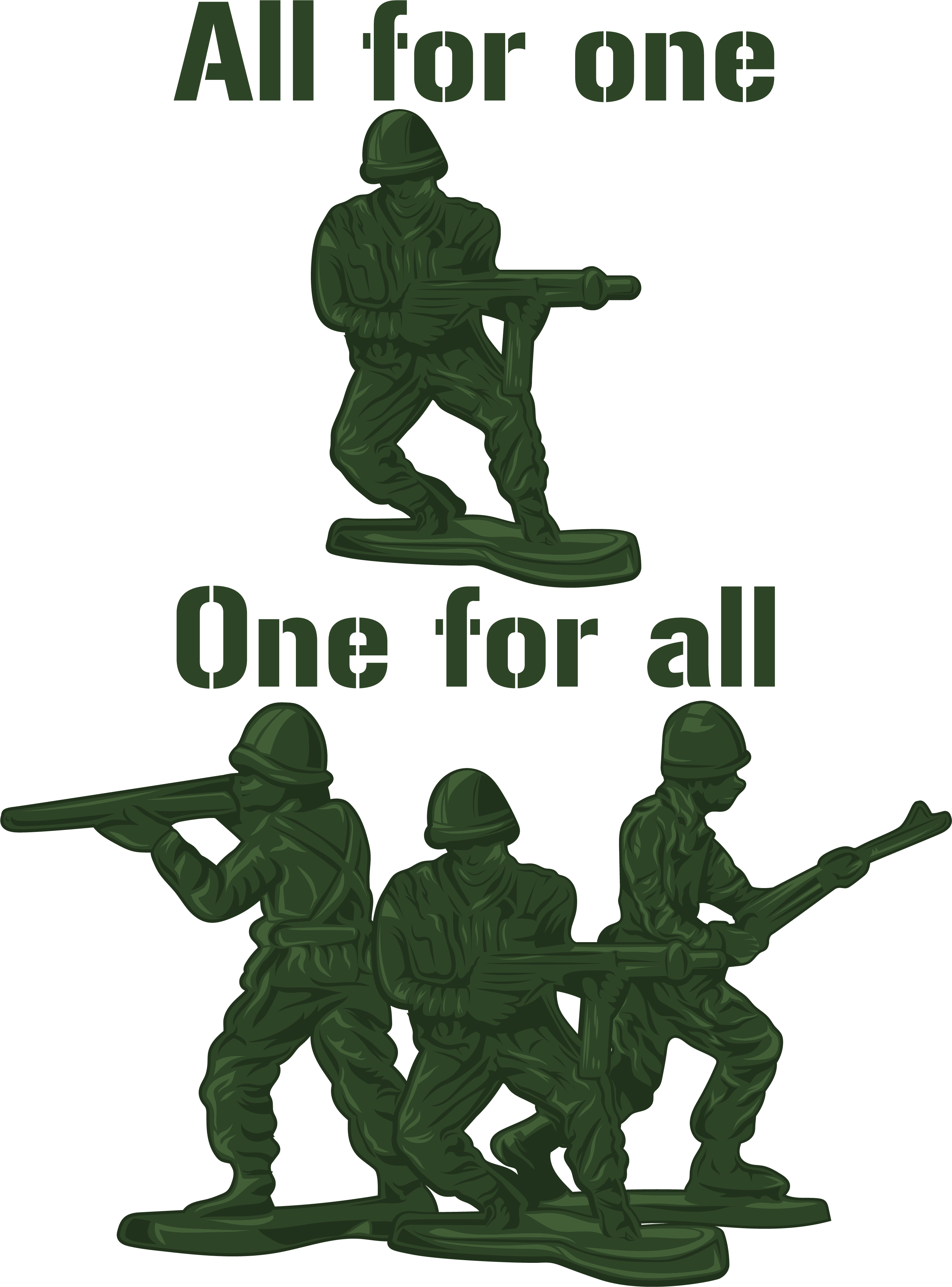All for One One For All Famous Quote with Green Toy Soldier and Guns ...