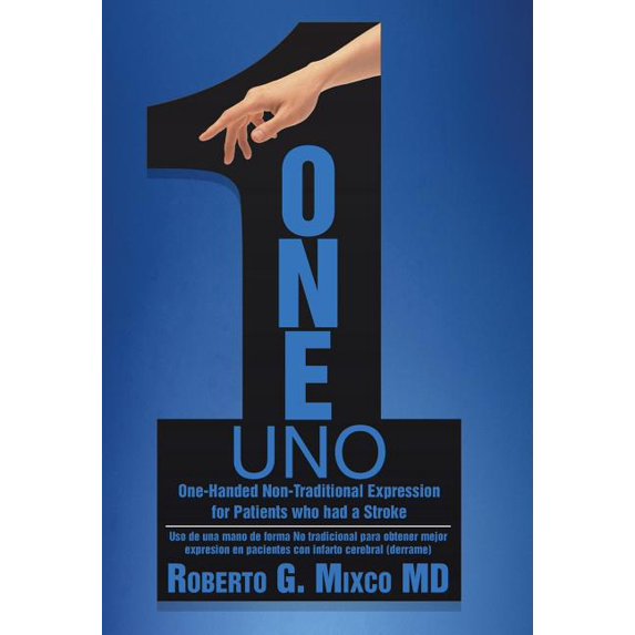 One : One-Handed Non-Traditional Expression for Patients who had a ...