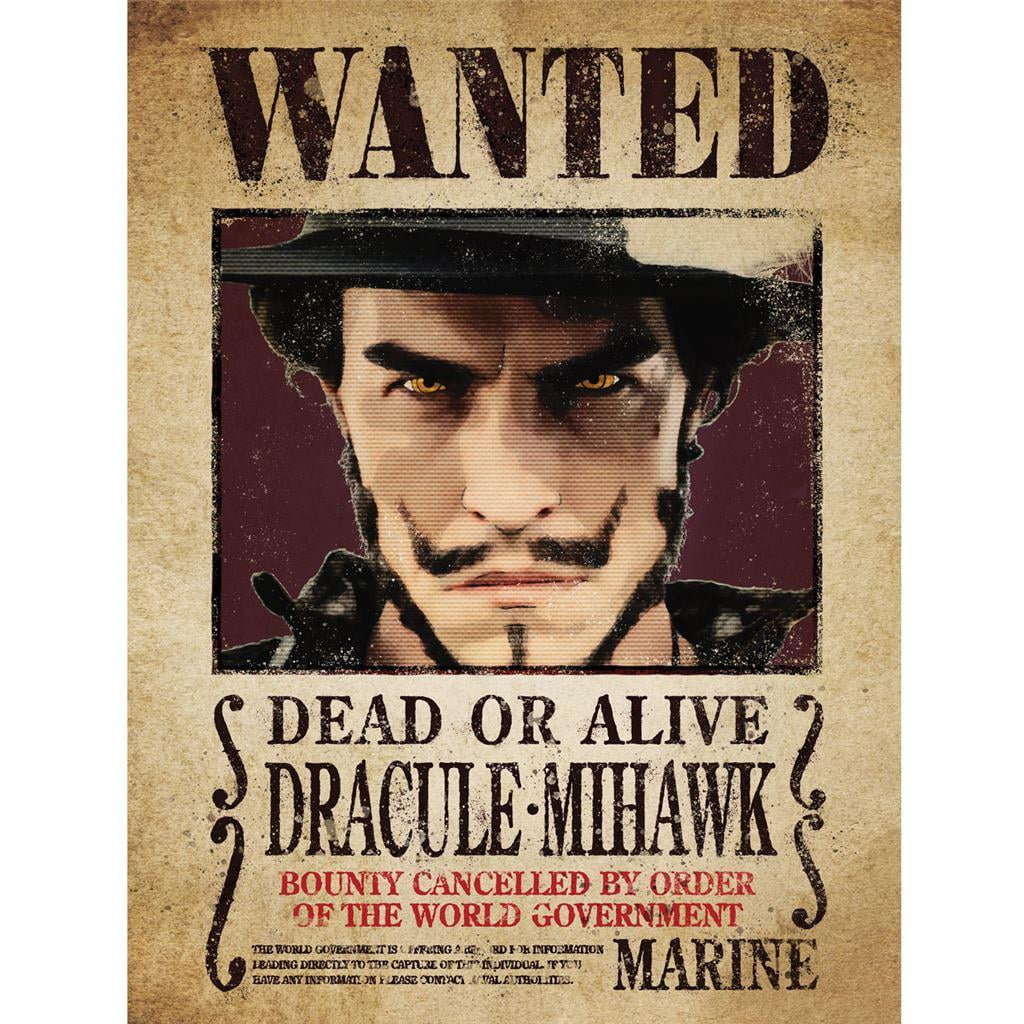 One Piece Live Action Wanted Poster Dracule Mihawk Print - Walmart.com One Piece Live Action Wanted Poster Dracule Mihawk Print - Walmart.com