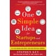 One Simple Idea for Startups and Entrepreneurs : Live Your Dreams and ...