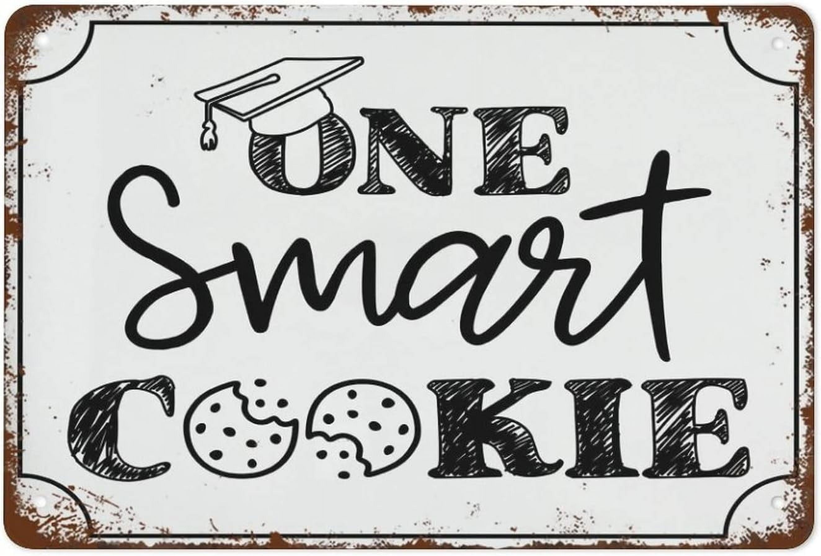 One Smart Cookie Metal Tin Signs-Metal Tin Signs Exquisite Wall Art ...