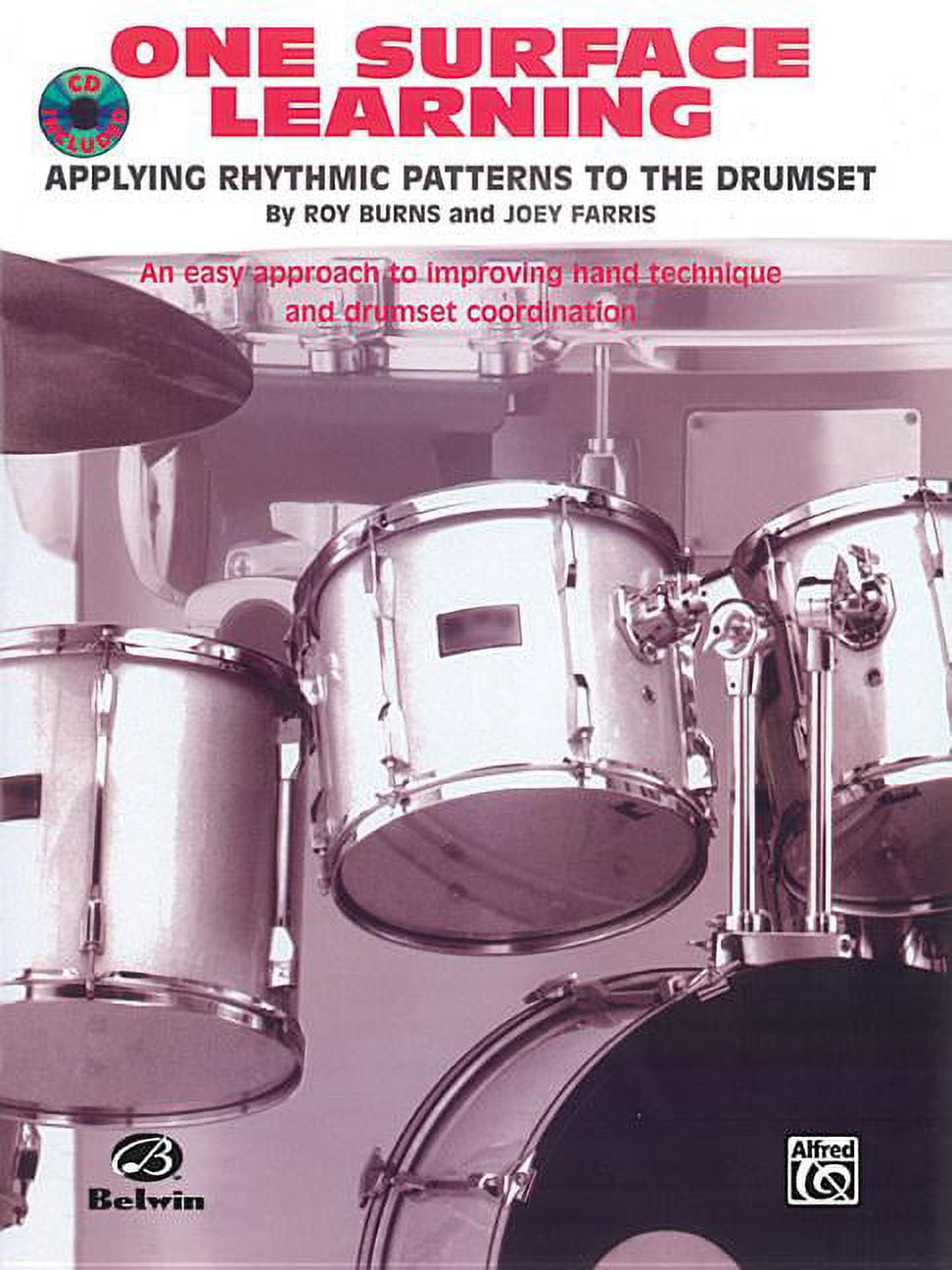 One Surface Learning: Applying Rhythmic Patterns to the Drumset, Book ...