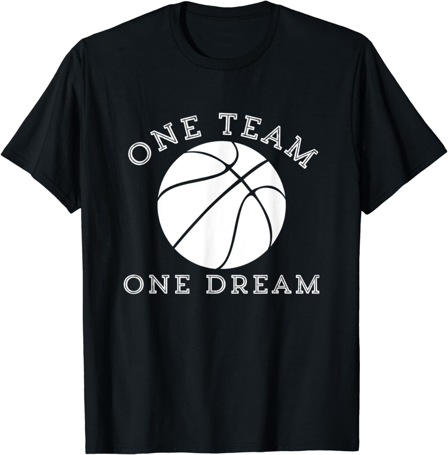 One Team One Dream Basketball Team Teamwork T-Shirt - Walmart.com