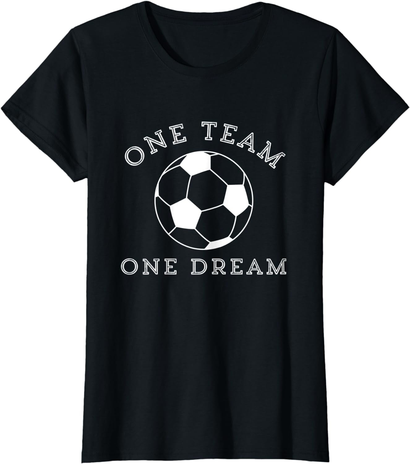One Team One Dream Soccer Team Teamwork T-Shirt - Walmart.com