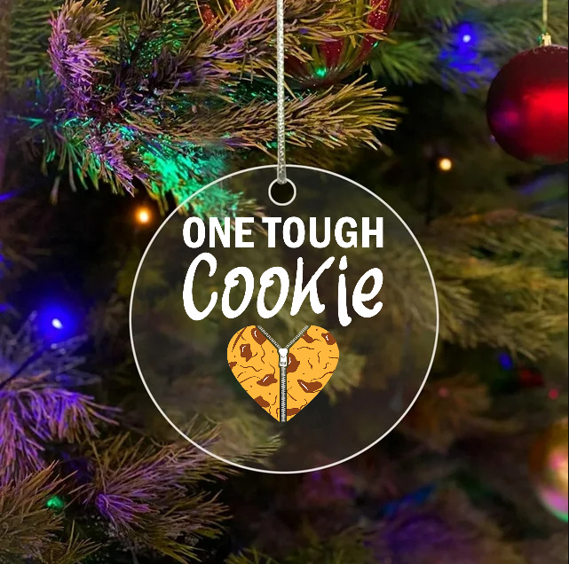 One Tough Cookie Open Heart Surgery Ornament Home Decoration, Circle ...