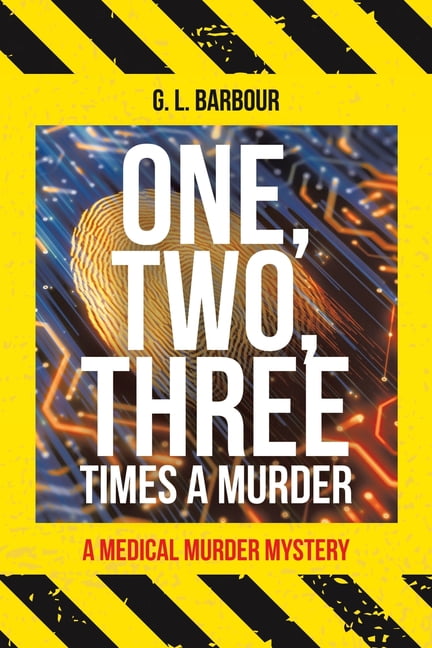One, Two, Three Times a Murder : A Medical Murder Mystery - Walmart.com