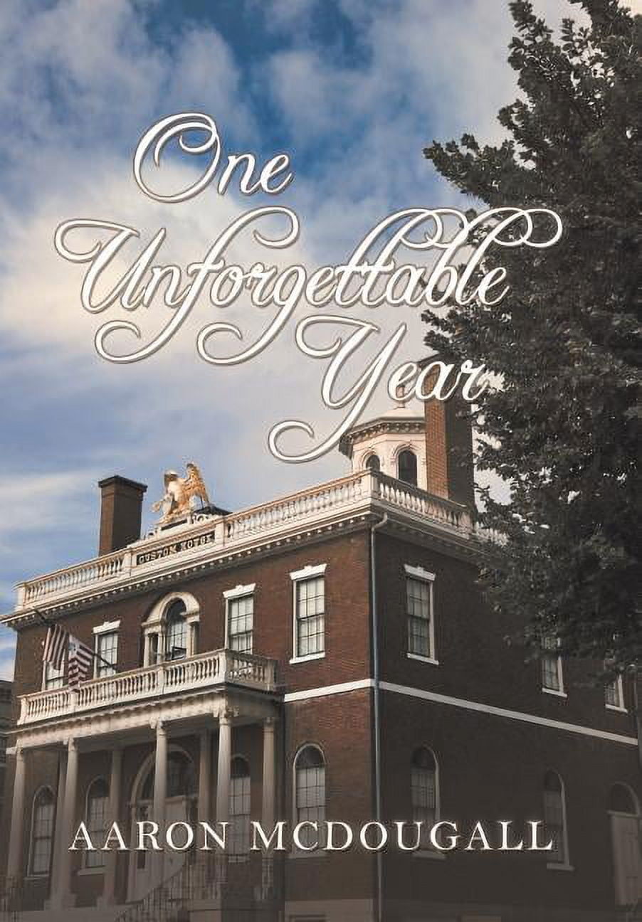 One Unforgettable Year (Hardcover) - Walmart Business Supplies