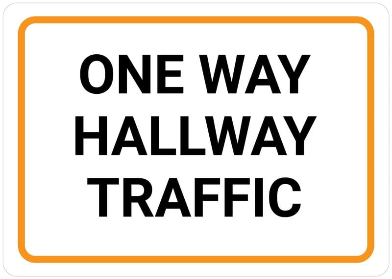 One Way Hallway Traffic Sign Safety Restriction Alert Attention Caution ...