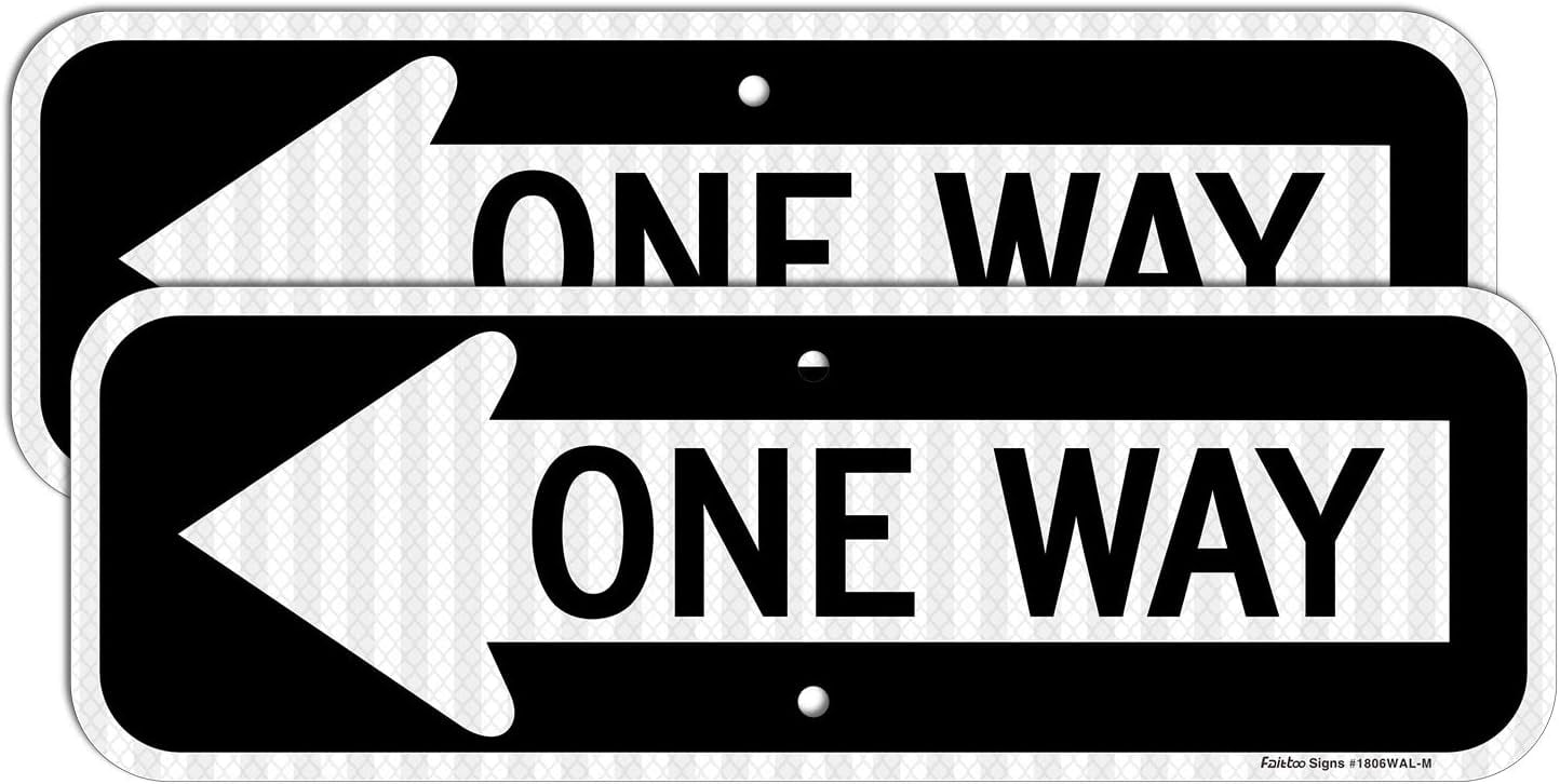 One Way Sign with Left Arrow, 18x6 Inches Engineer Grade Reflective ...