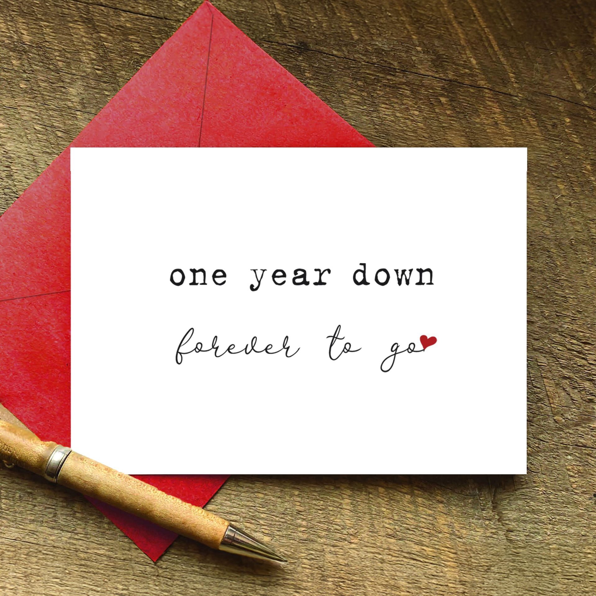 One Year Down Forever to Go – Anniversary Card with Red Envelope ...