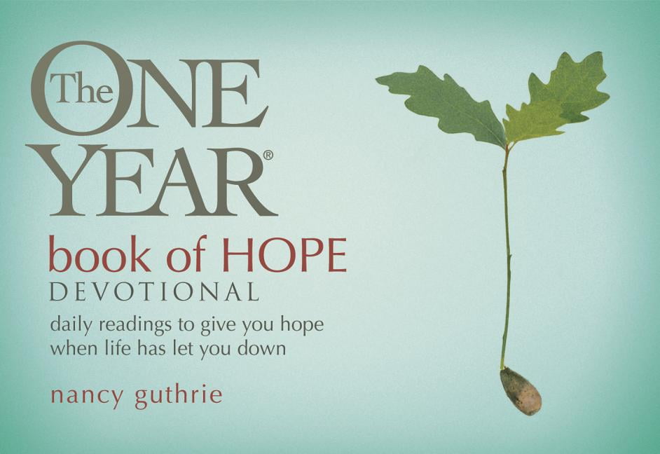 One Year: The One Year Book of Hope Devotional (Paperback) - Walmart.com