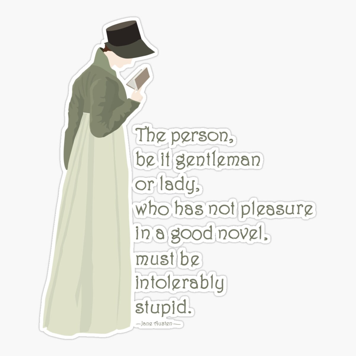 Onim A Good Novel - Regency Lady Jane Austen Quote Sticker, Phone Decal ...