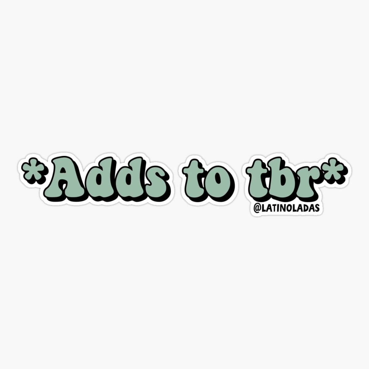 Onim *Adds To Tbr* Sticker, Phone Decal Water Bottle Stickers Car ...