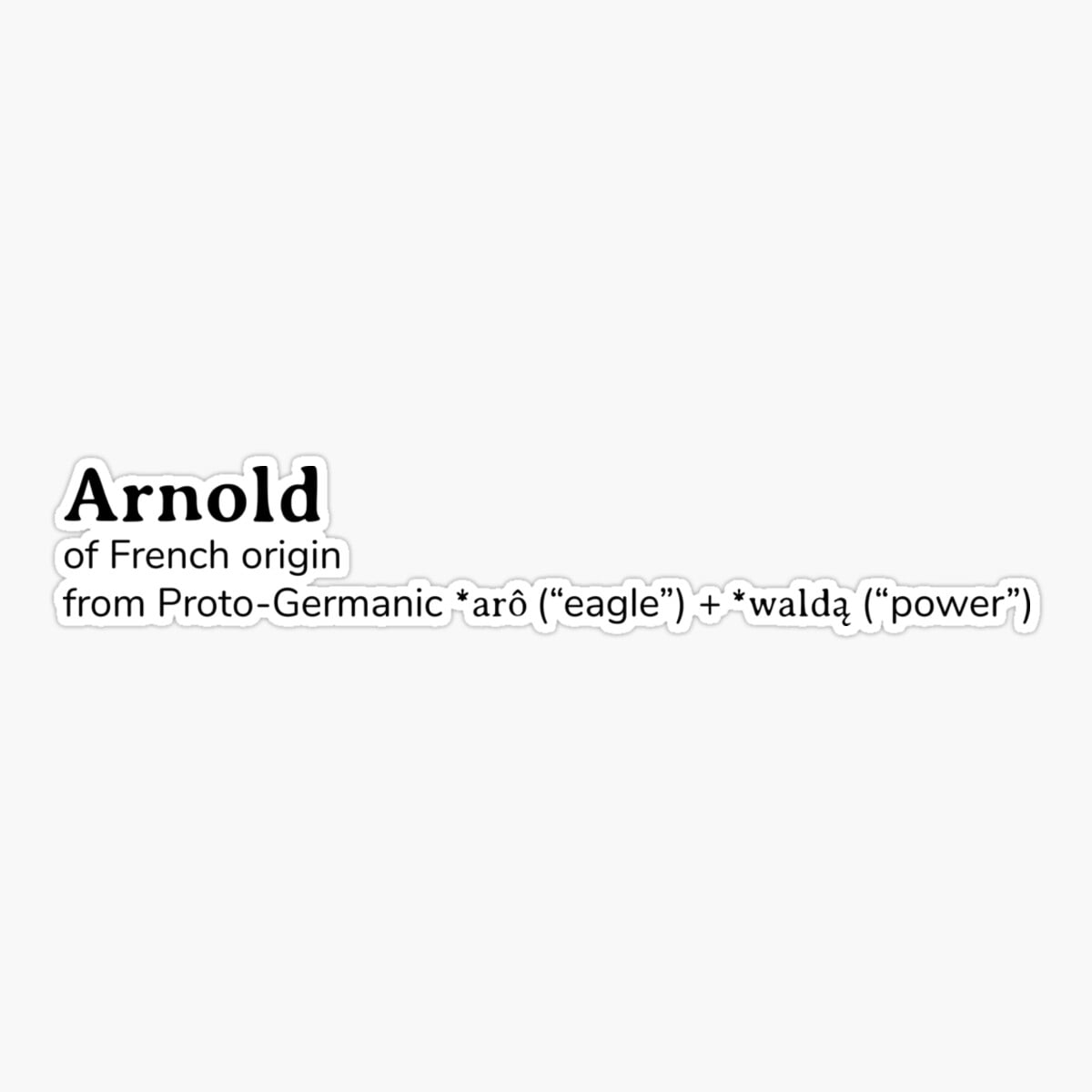 Onim Arnold Name Etymology Sticker, Phone Decal Water Bottle Stickers ...