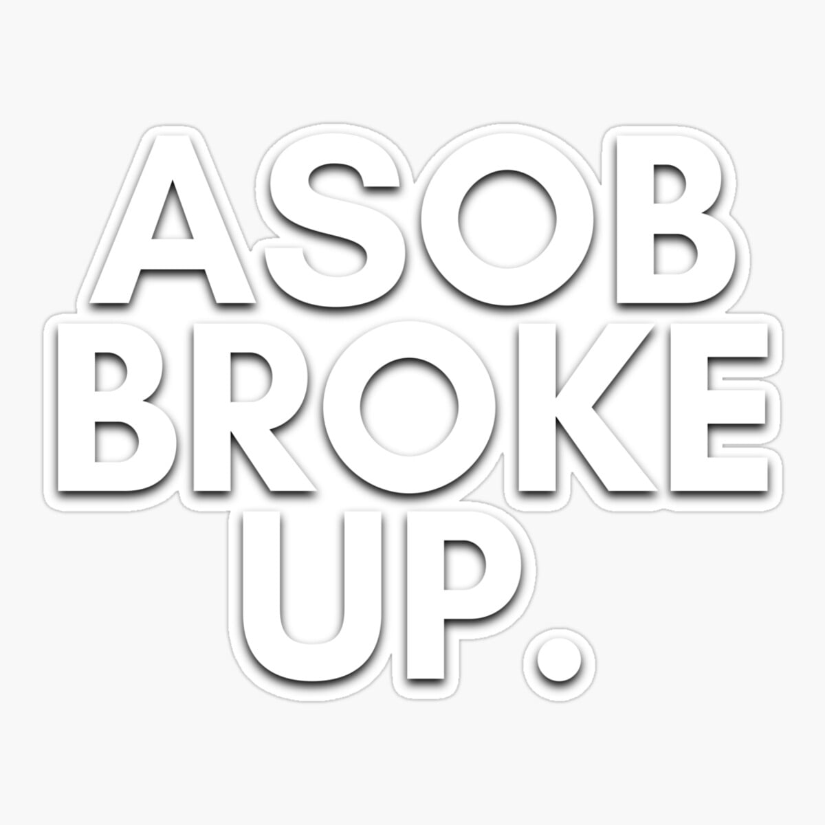 Onim Asob Broke Up Sticker, Phone Decal Water Bottle Stickers Car ...