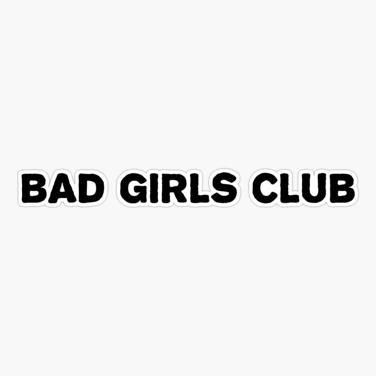 Onim Bad Girls Club Sticker, Phone Decal Water Bottle Stickers Car ...
