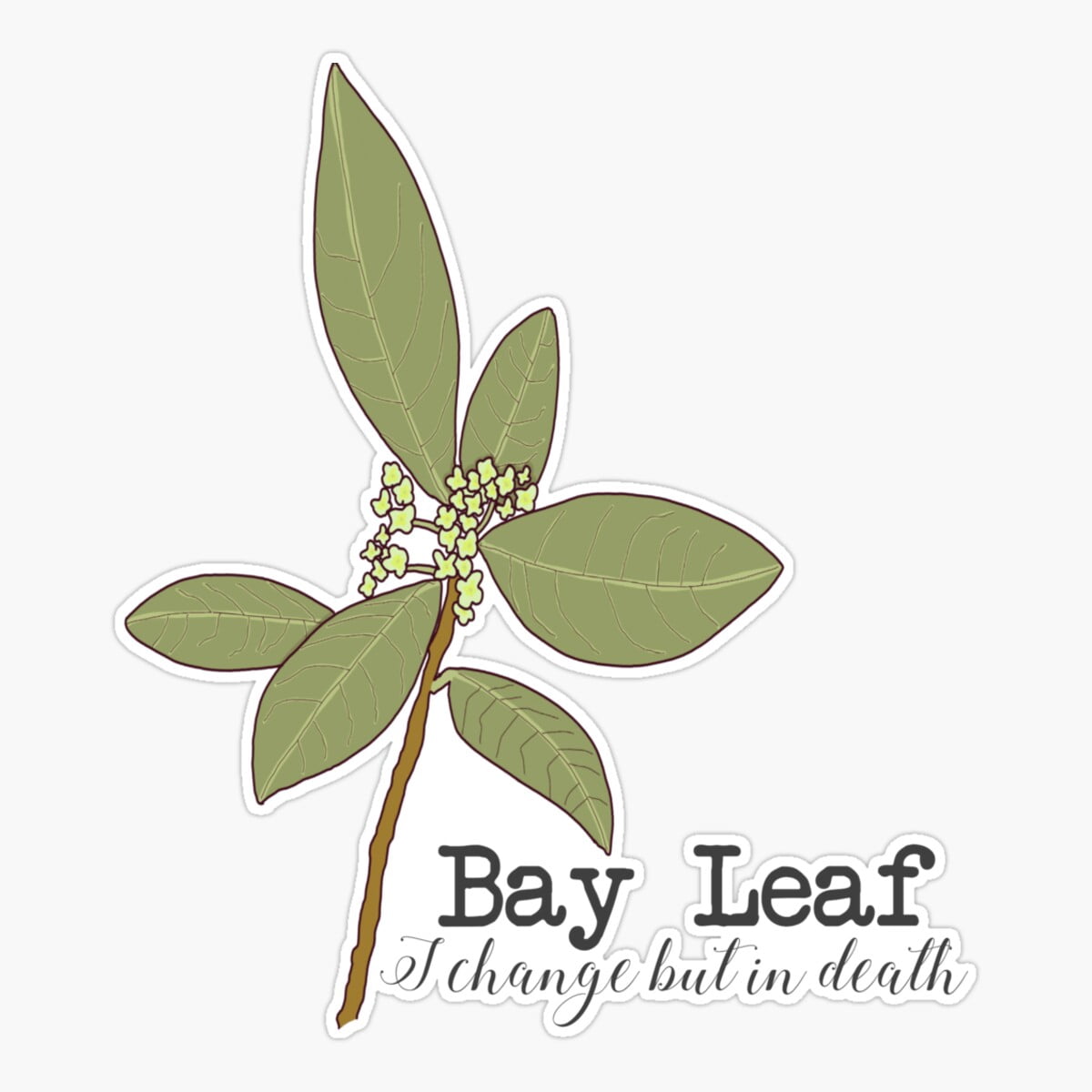 Onim Bay Leaf (I Change But In Death) Sticker, Phone Decal Water Bottle ...