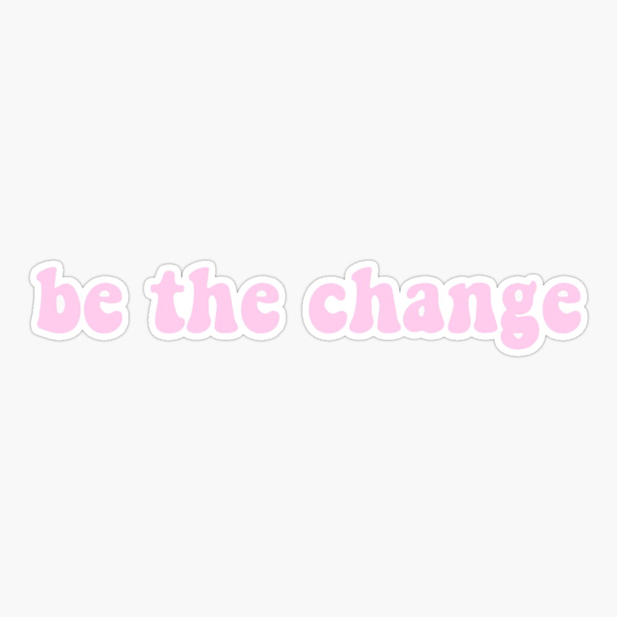 Onim Be The Change Sticker, Phone Decal Water Bottle Stickers Car ...