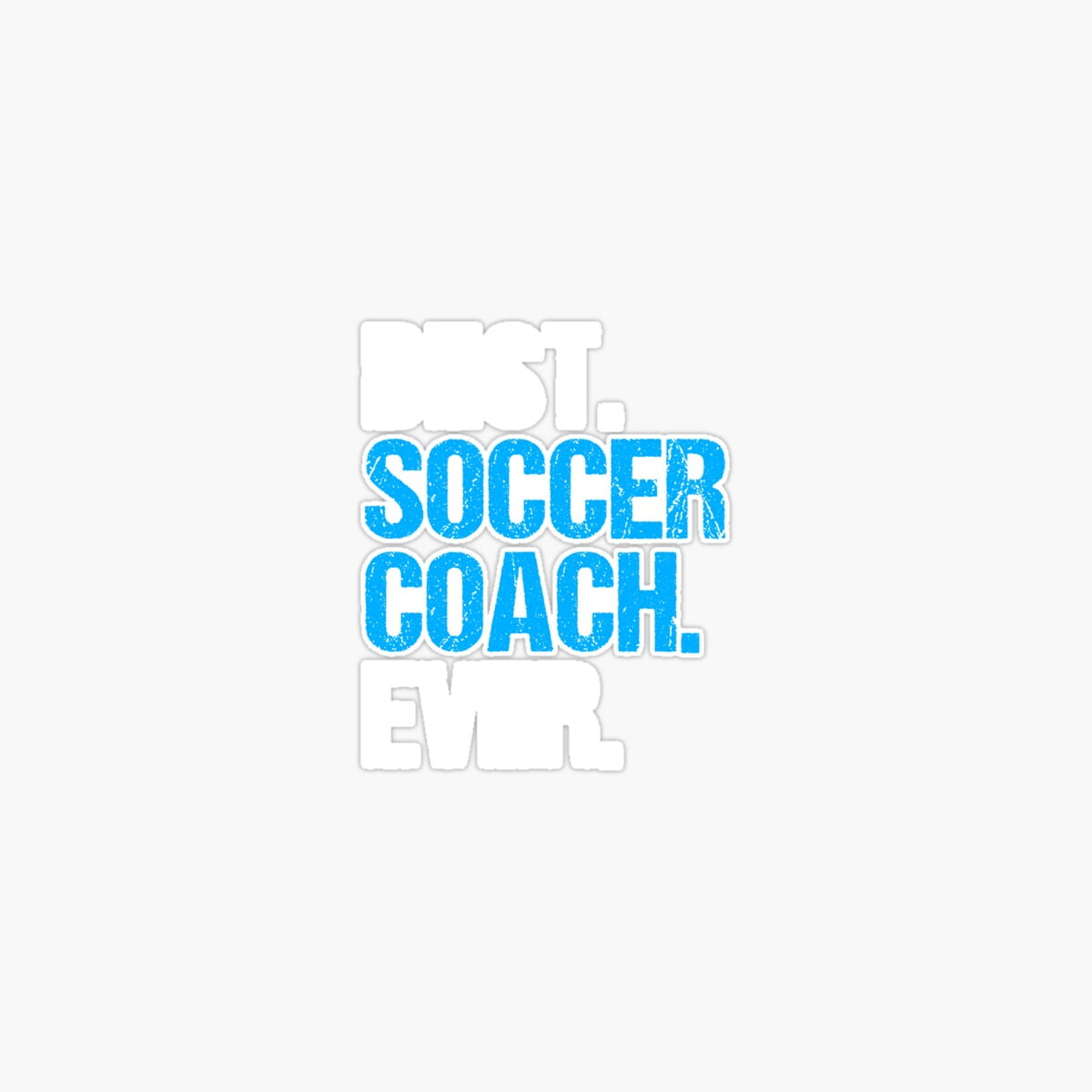 Onim Best Soccer Coach Ever Ball Game Sports Gift Idea Sticker, Phone ...