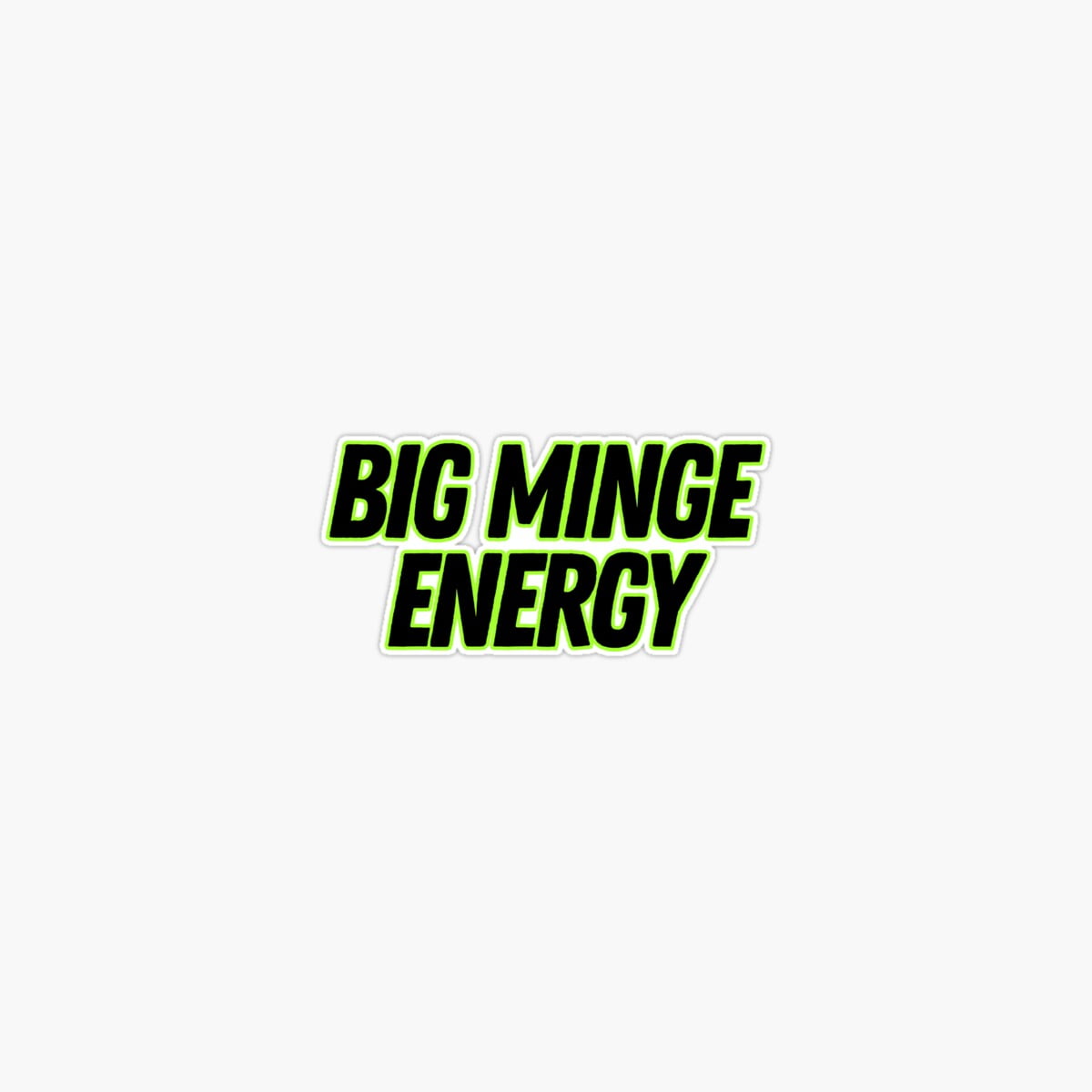 Onim Big Minge Energy Tiktok Meme Culture Funny Rap Sticker, Phone ...