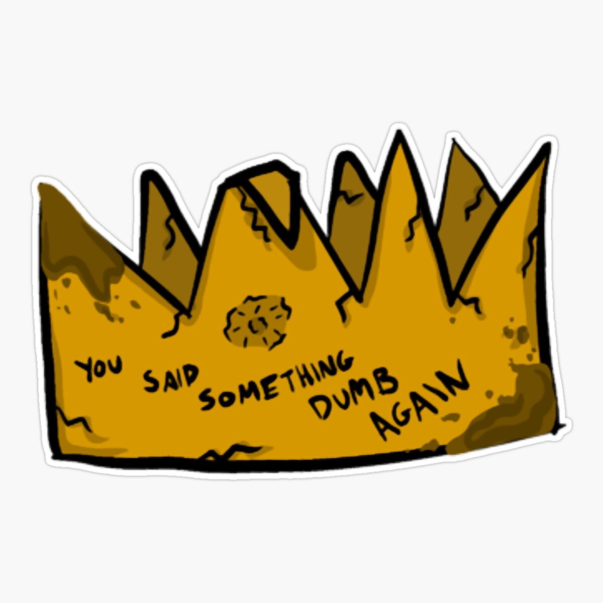 Onim Cavetown- You Said Something Dumb Again Crown Sticker, Phone Decal ...