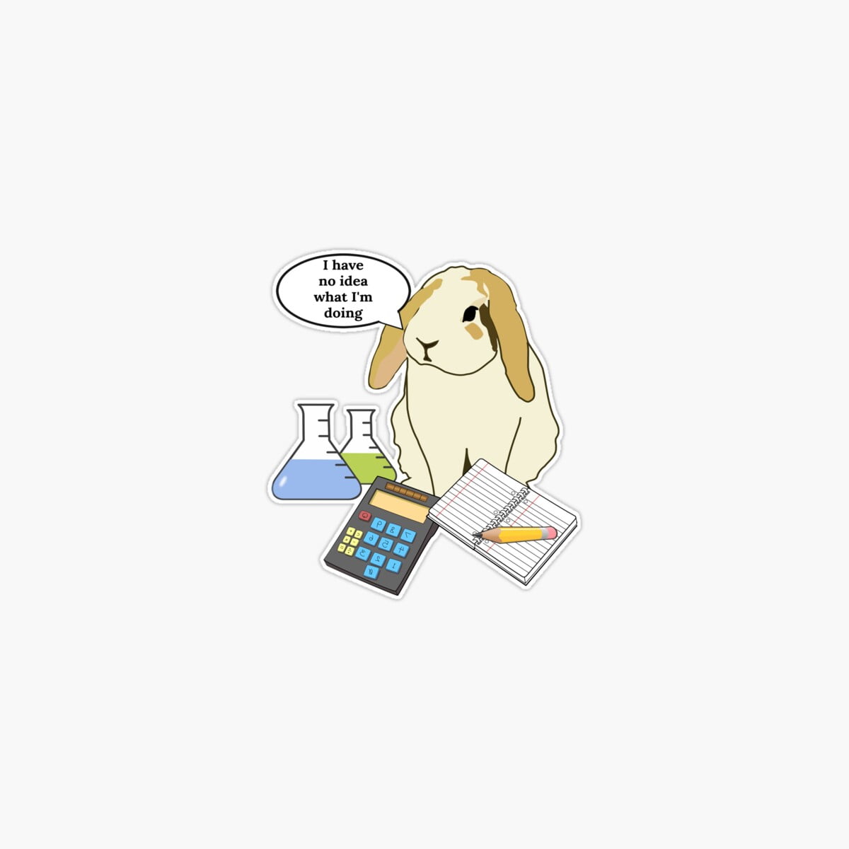 Onim Chemistry Bunny Rabbit - I Have No Idea What I'M Doing Sticker ...