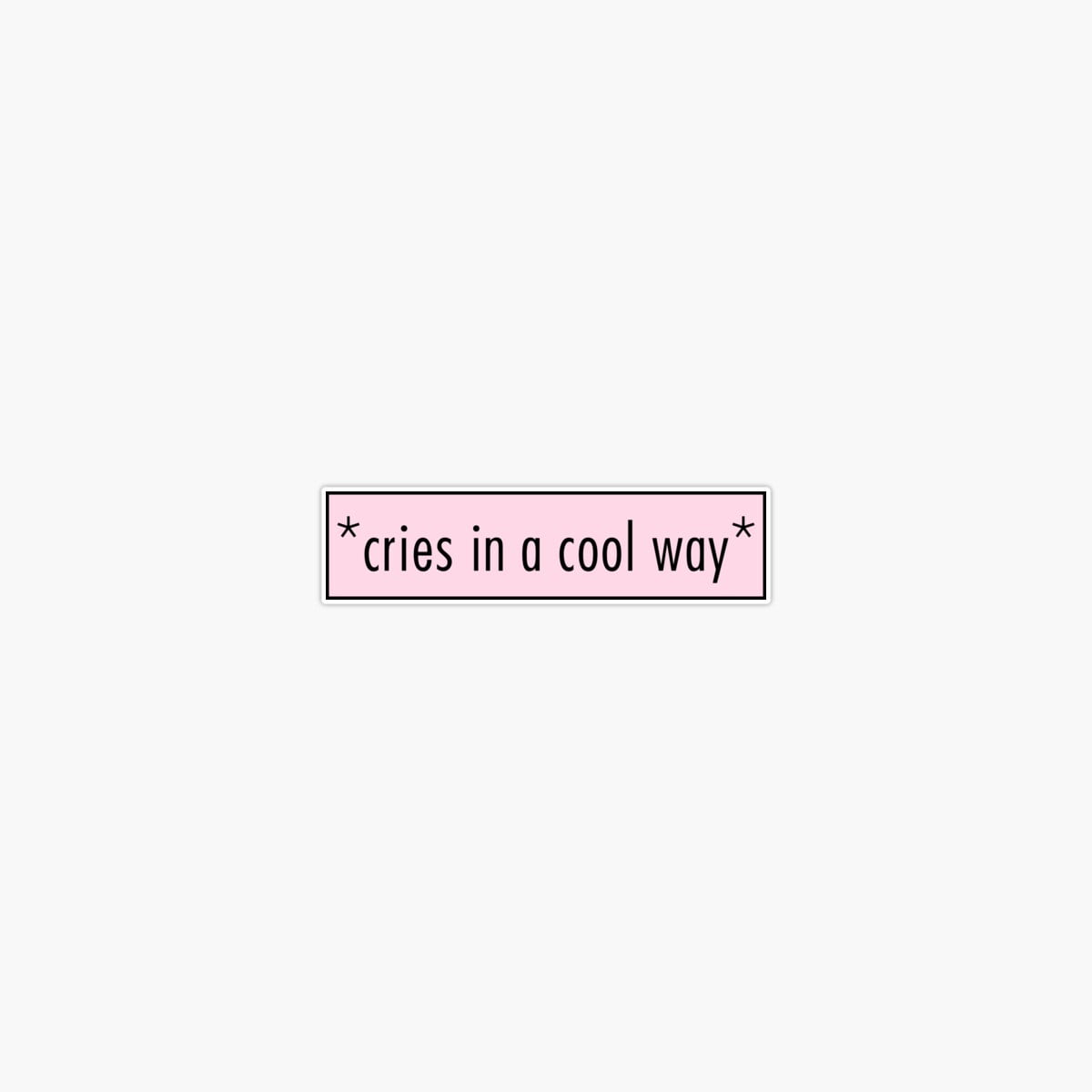 Onim Cries In A Cool Way Sticker, Phone Decal Water Bottle Stickers Car ...