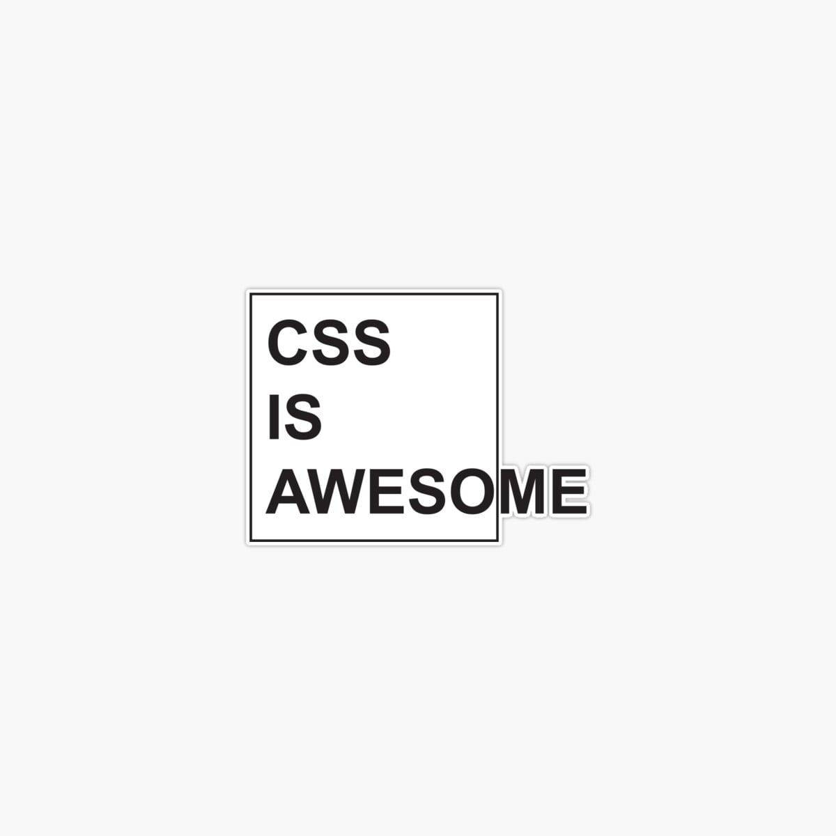Onim Css Is Awesome - Funny Programming Jokes - Light Color Sticker ...