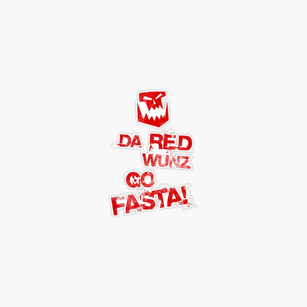 Onim Da Red Wunz Go Fasta!!! Sticker, Phone Decal Water Bottle Stickers ...