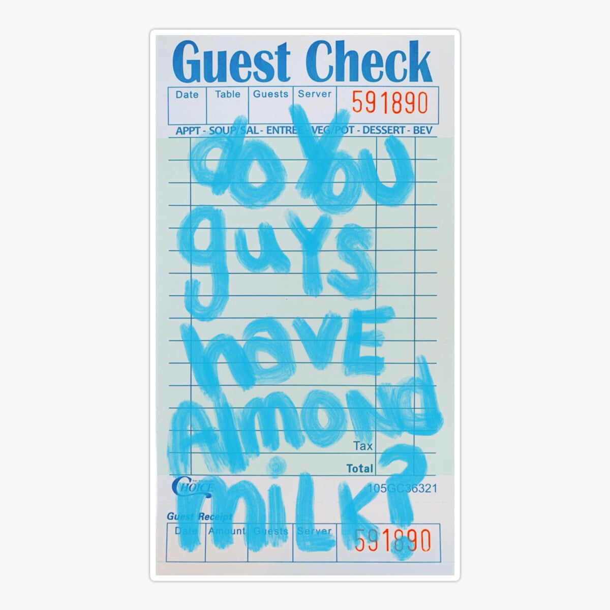 Onim Do You Guys Have Almond Milk Guest Check Sticker, Phone Decal ...