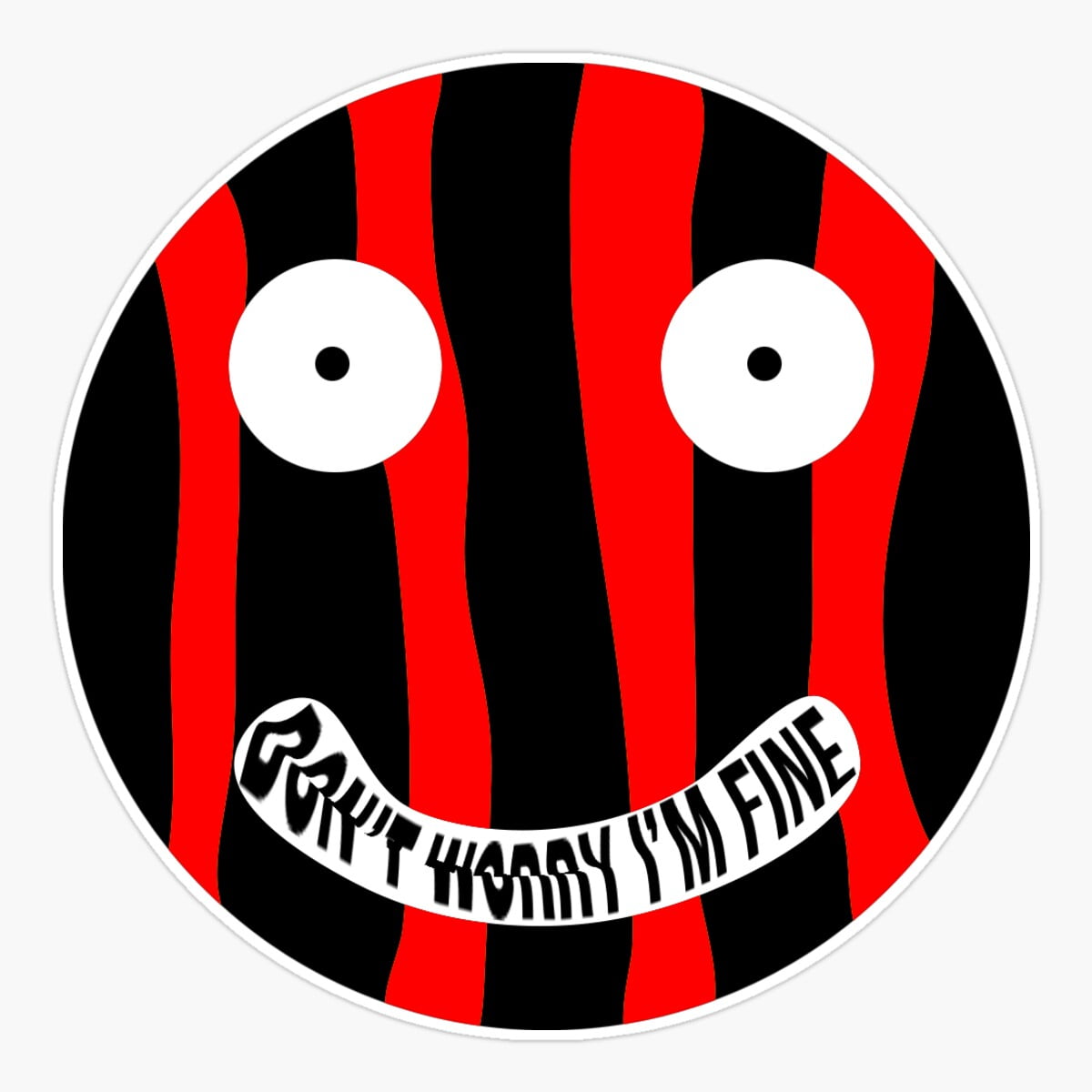 Onim Don'T Worry I'M Fine - Red Version Sticker, Phone Decal Water ...
