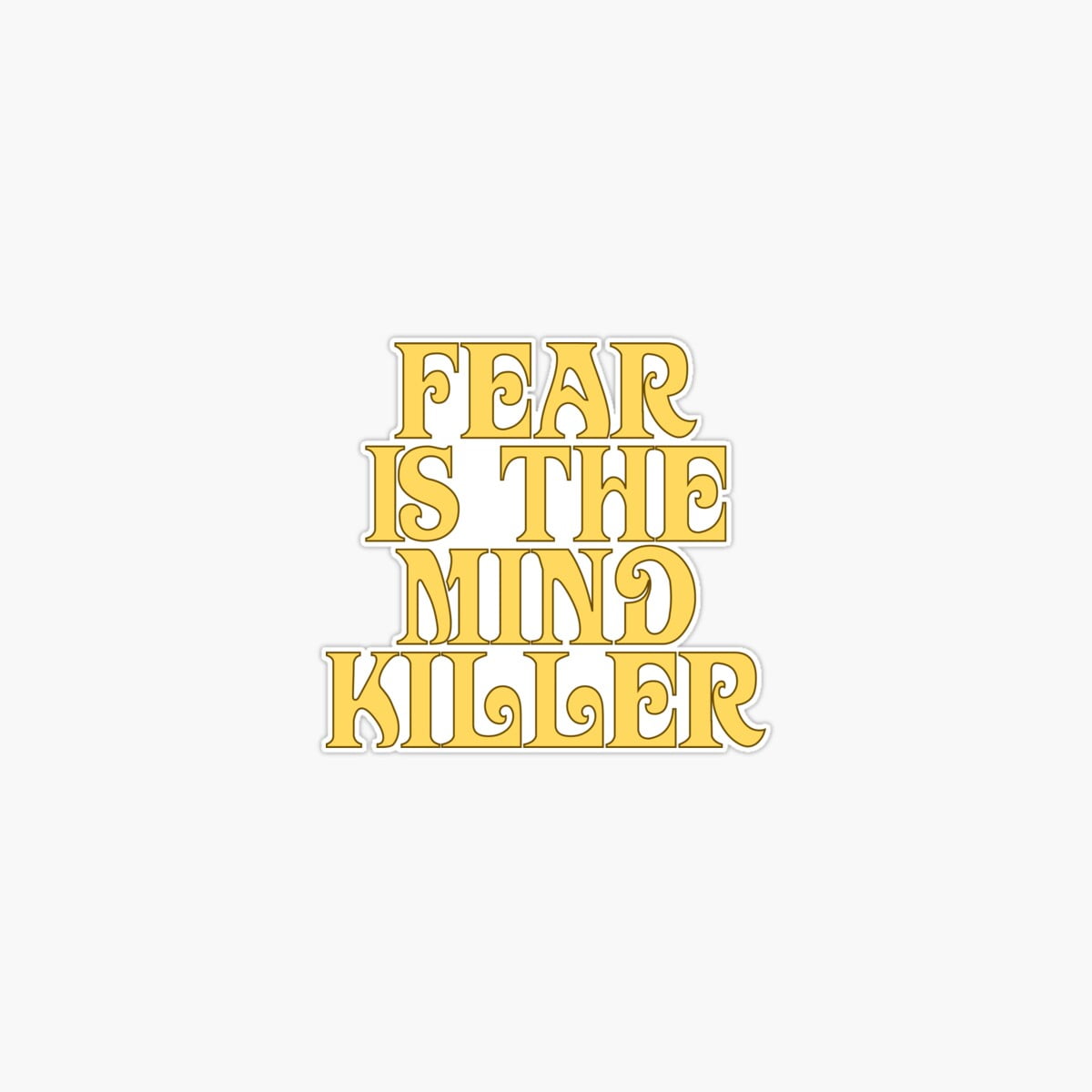 Onim Dune Sticker - Fear Is The Mind-Killer Sticker, Phone Decal Water ...