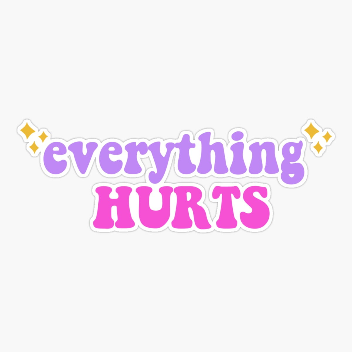 Onim Everything Hurts Sticker, Phone Decal Water Bottle Stickers Car ...