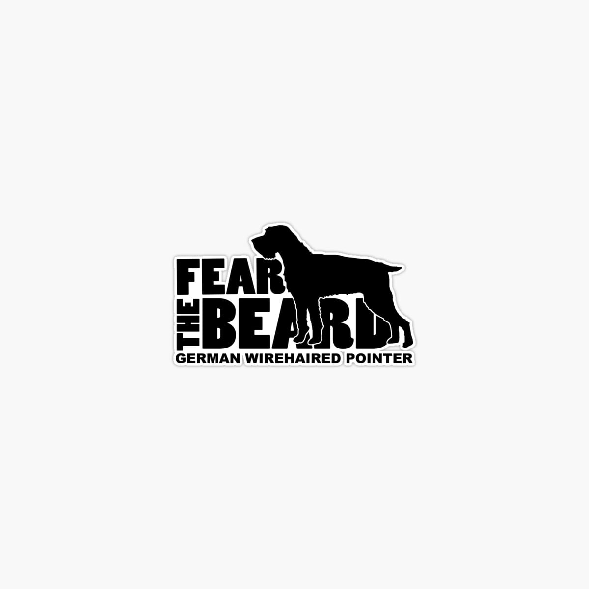 Onim Fear The Beard - Funny Gifts For German Wirehaired Pointer Lovers Sticker, Phone Decal ...