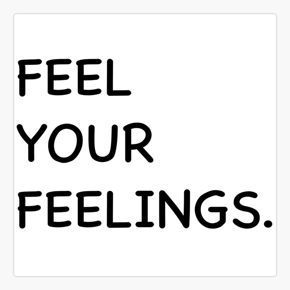 Onim Feel Your Feelings Sticker, Phone Decal Water Bottle Stickers Car ...