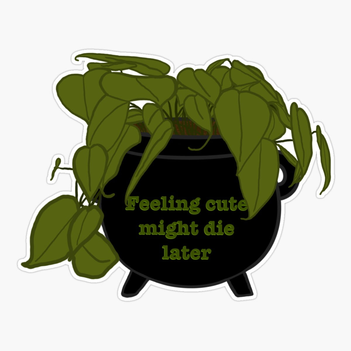 Onim Feeling Cute Might Die Later Sticker, Phone Decal Water Bottle ...