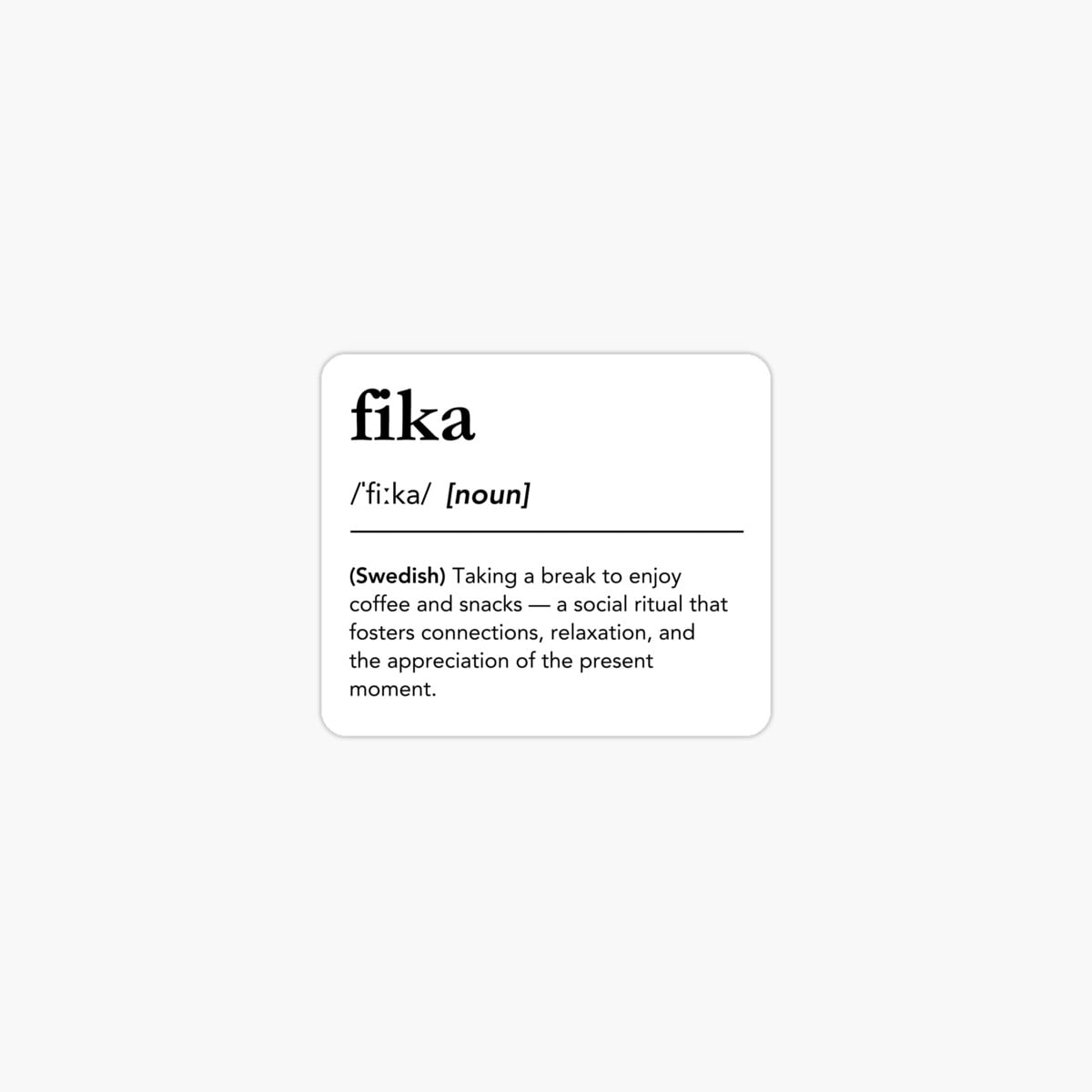 Onim Fika definition, fika meaning, coffee culture, sweden, dictionary art, scandinavian ...